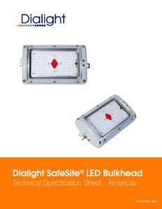 Dialight_LED_SafeSite_Bulkhead_Tech_Spec_Sheet_AMERICAS_November2025 ...